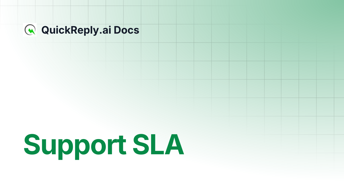Support SLA | QuickReply.ai Official Documentation