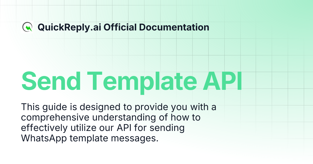 Send Template API | QuickReply.ai Official Documentation